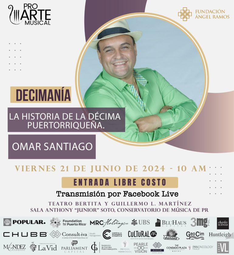 Decimania “La historia de la décima puertorriqueña” – Pro Arte Musical